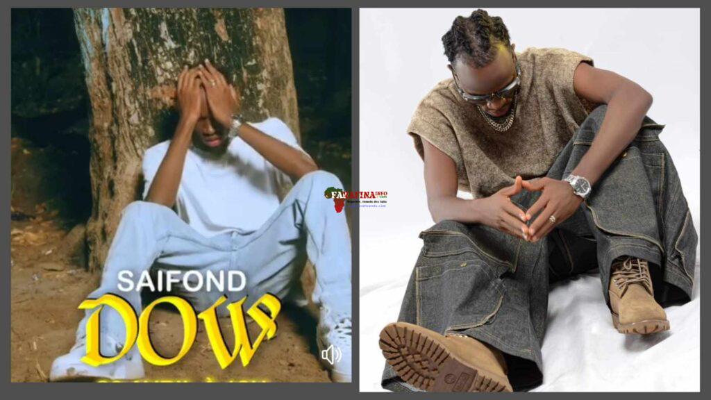 Musique : Saïfond dévoile le teaser de sa nouvelle chanson [DOW ...